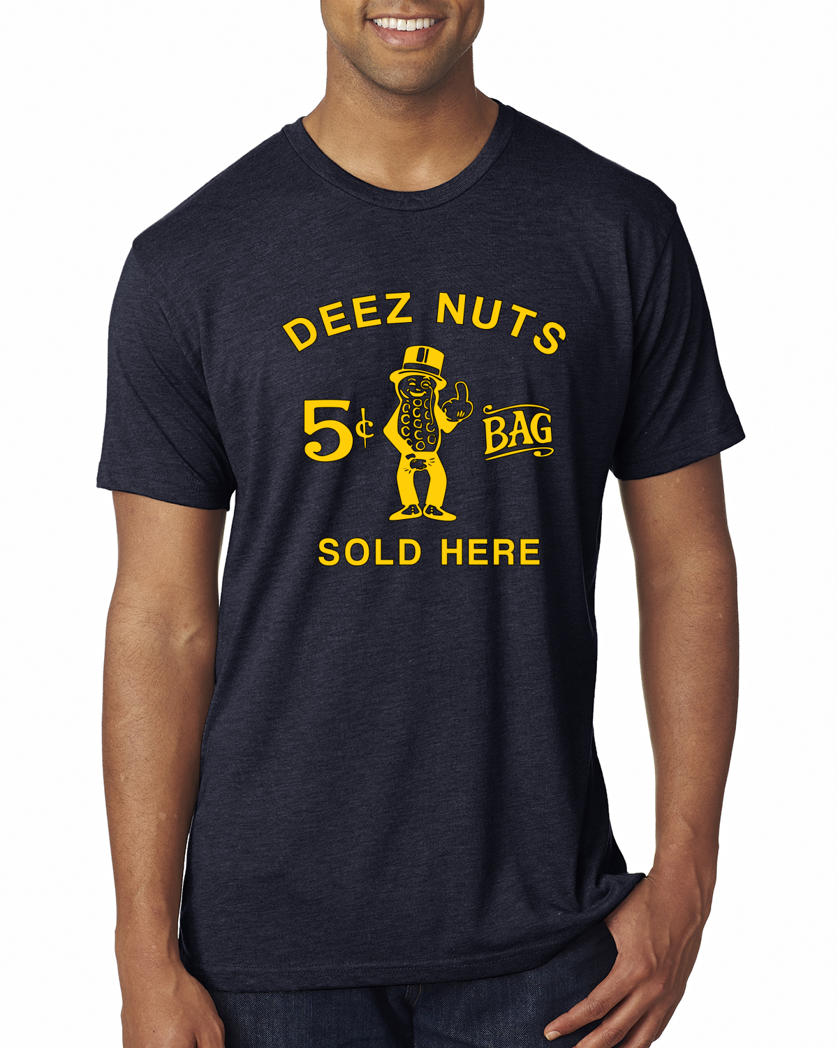 Deez Nuts Peanuts Sold Here 5 Cents Peanut Logo Pop Culture Men Tri ...