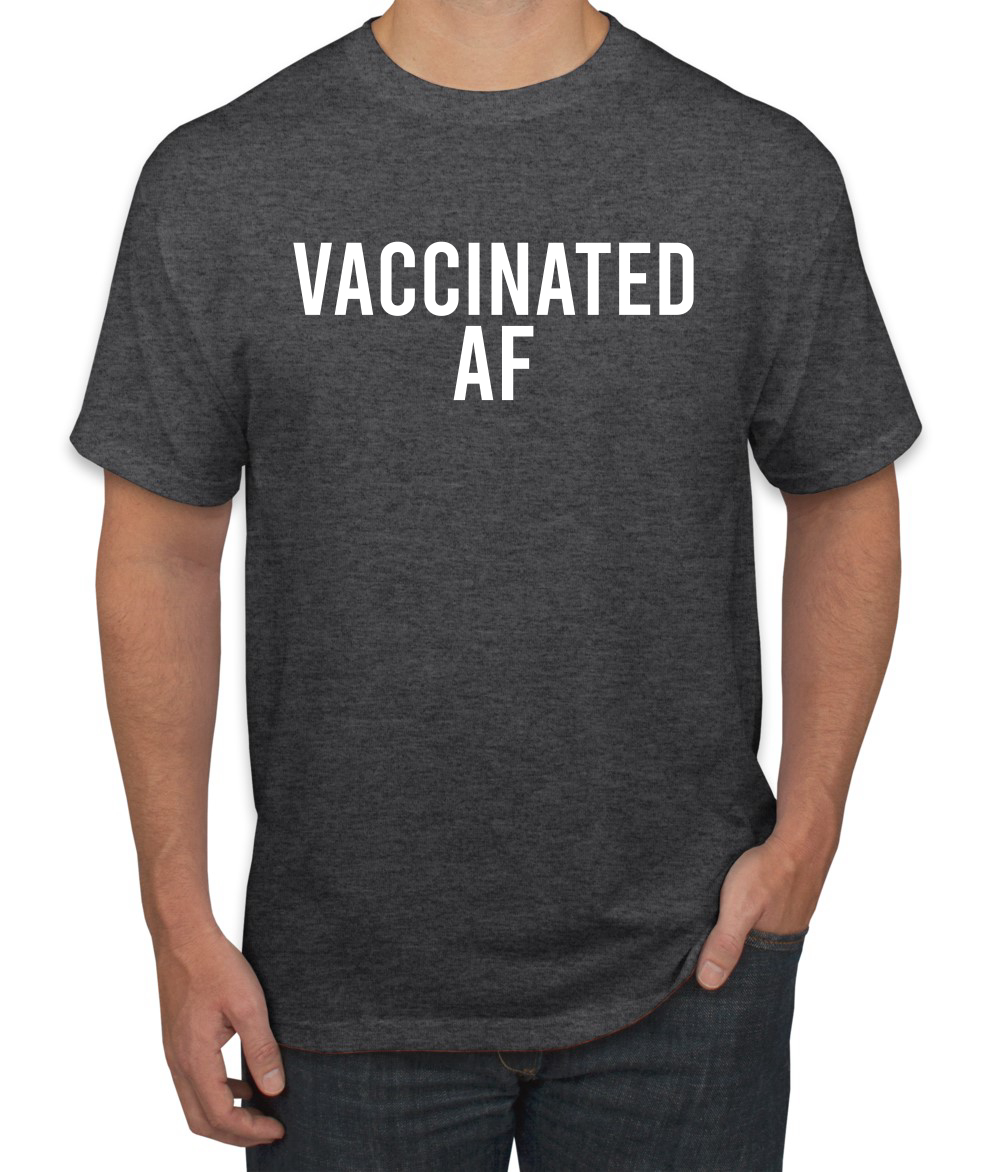 Vaccinated AF Pro Vax Humor Men Graphic Tshirt | eBay