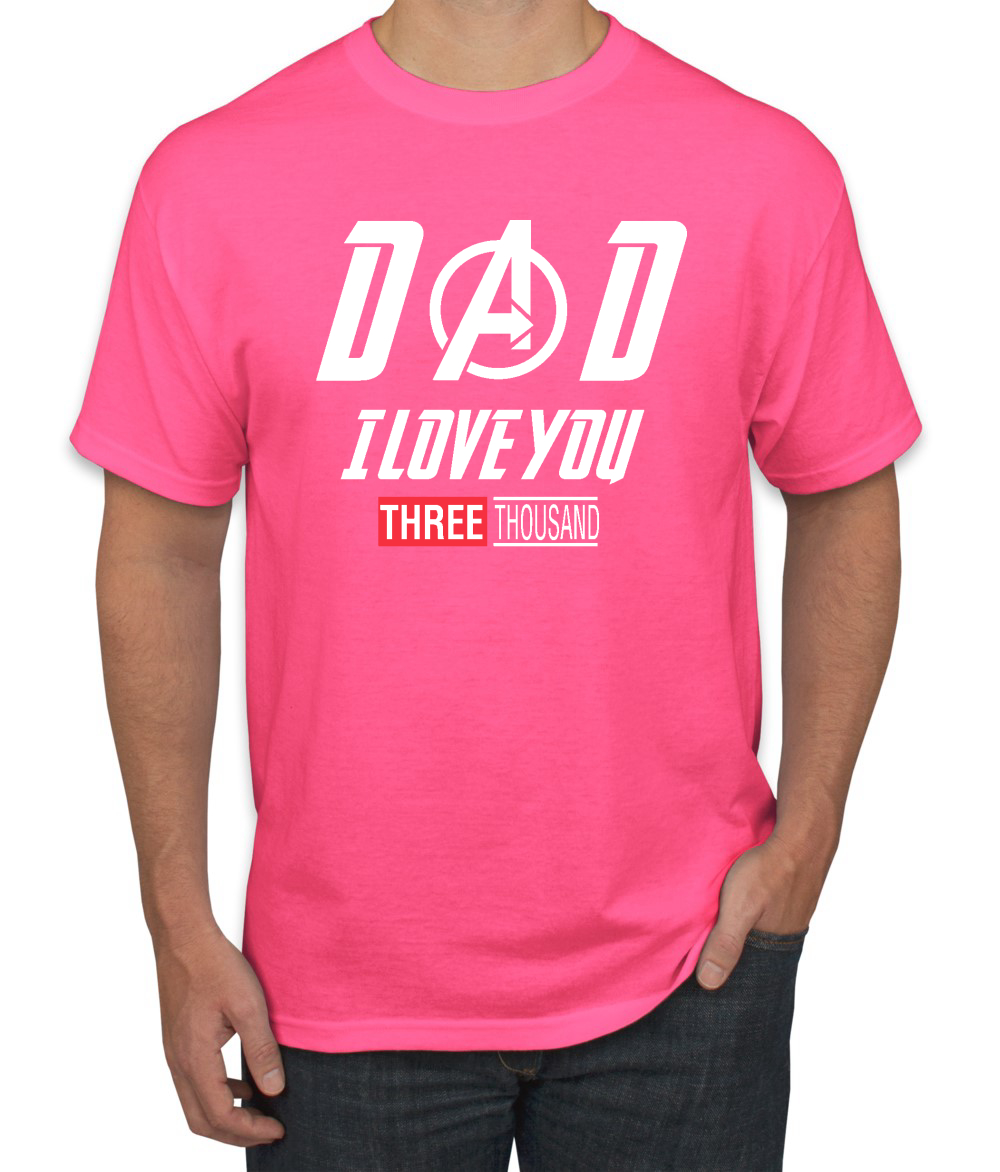 Dad I Love You 3000 Endgame Superhero Fathers Day Gift Idea Pop Culture